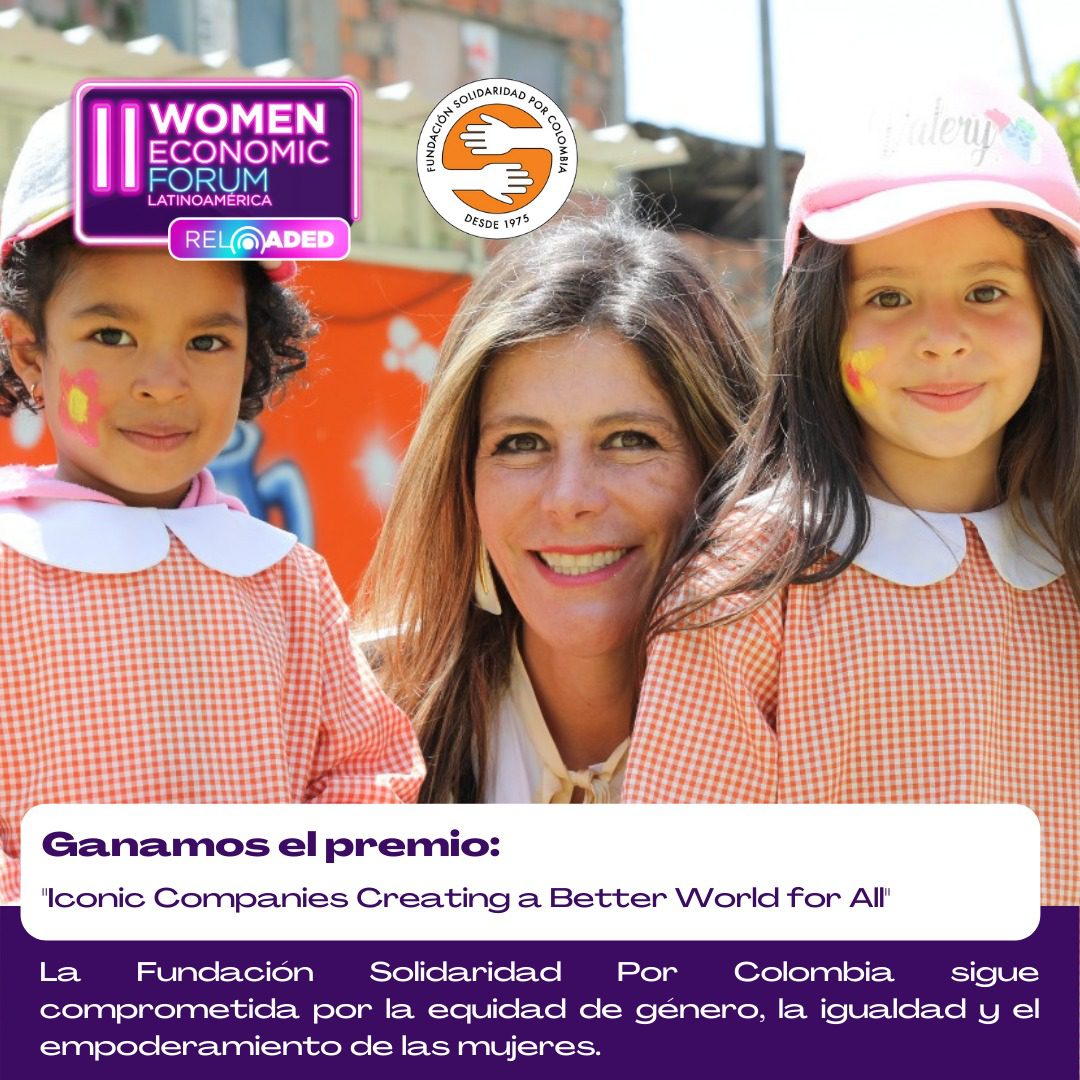 Por primera vez la Fundación Solidaridad por Colombia es galardonada ...